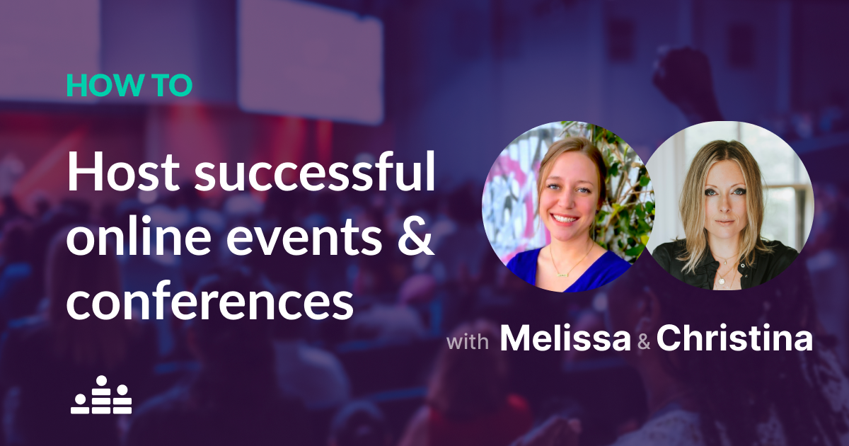 How to host successful online events & conferences - crowdcast