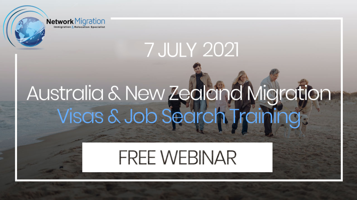 7 July 2021 - Australia & New Zealand Migration, Job Search and Visas - crowdcast