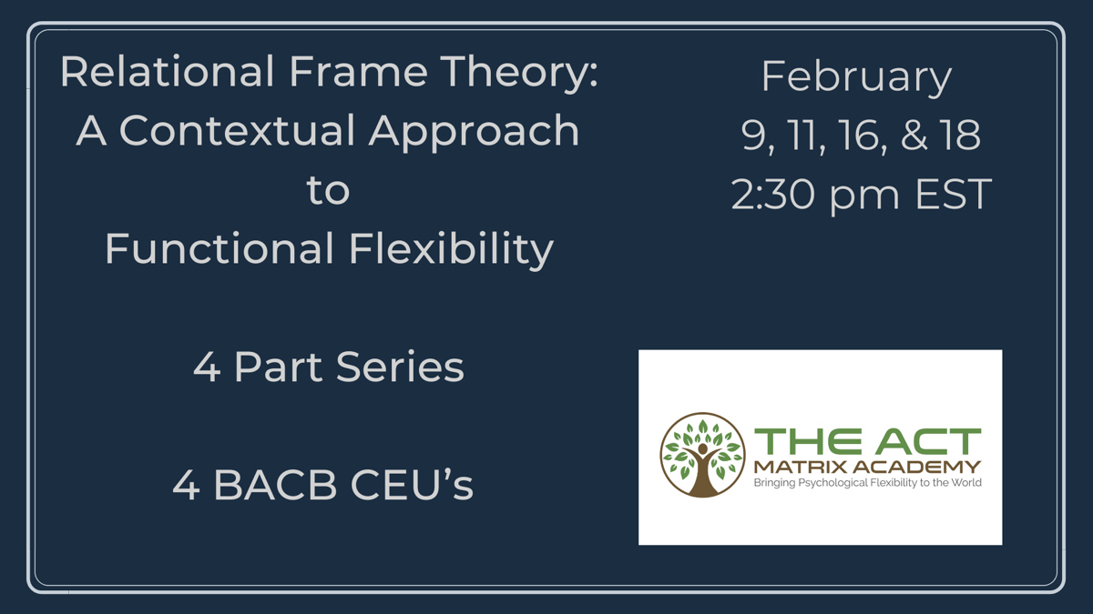 Relational Frame Theory: A Contextual Approach to Functional ...