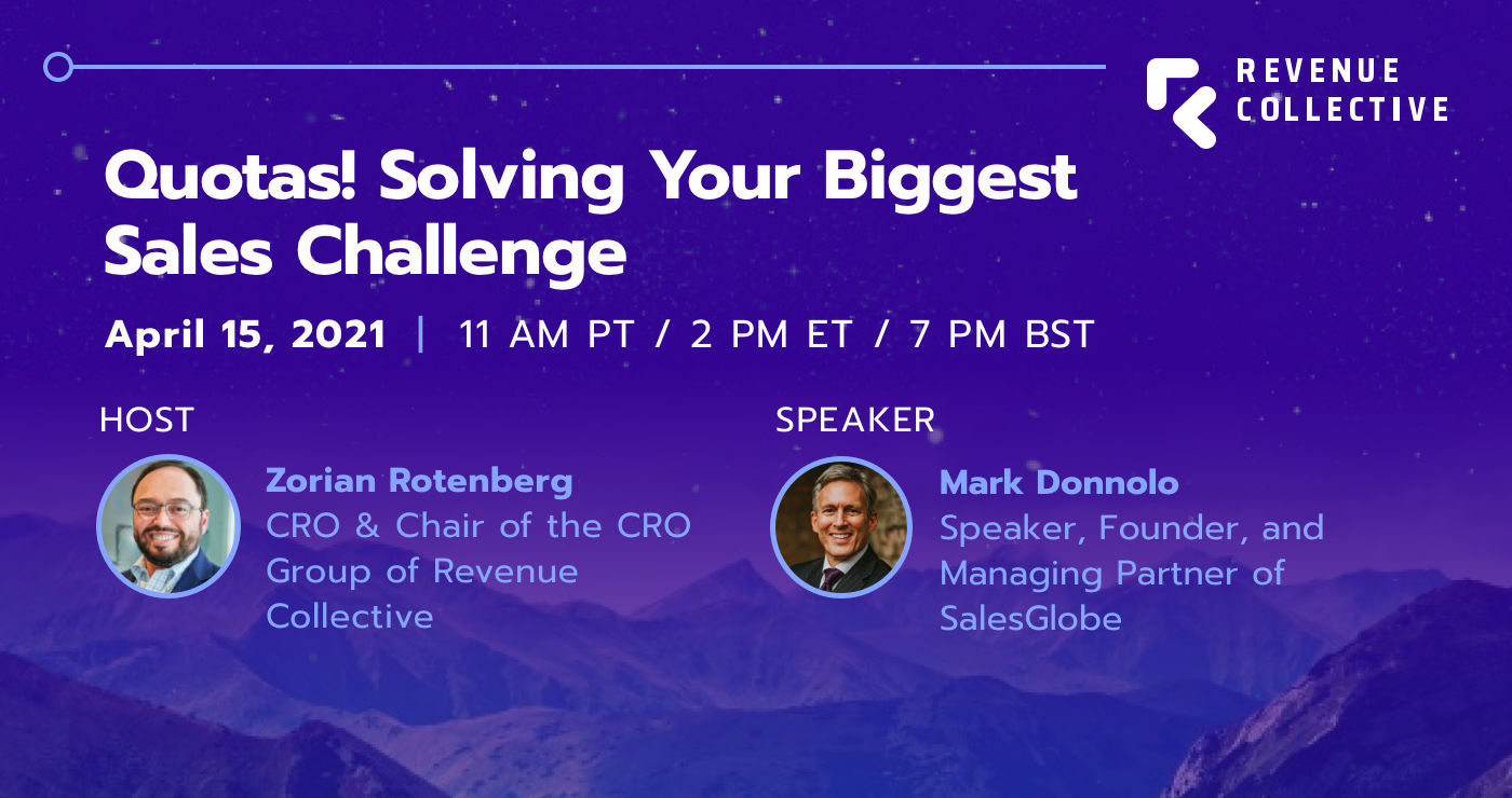 Quotas! Solving Your Biggest Sales Challenge - crowdcast