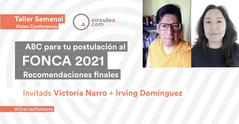 ABC Para Tu Postulación al FONCA 2021: Recomendaciones finales ...
