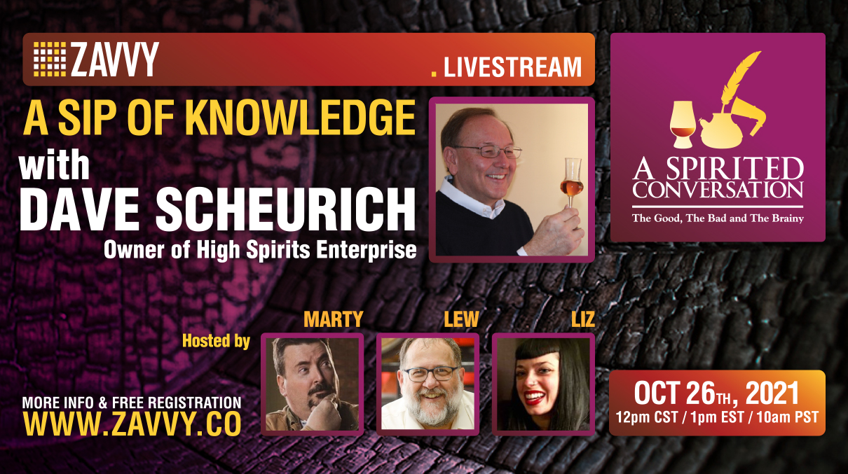 A Sip of Knowledge with Dave Scheurich, Owner of High Spirits ...