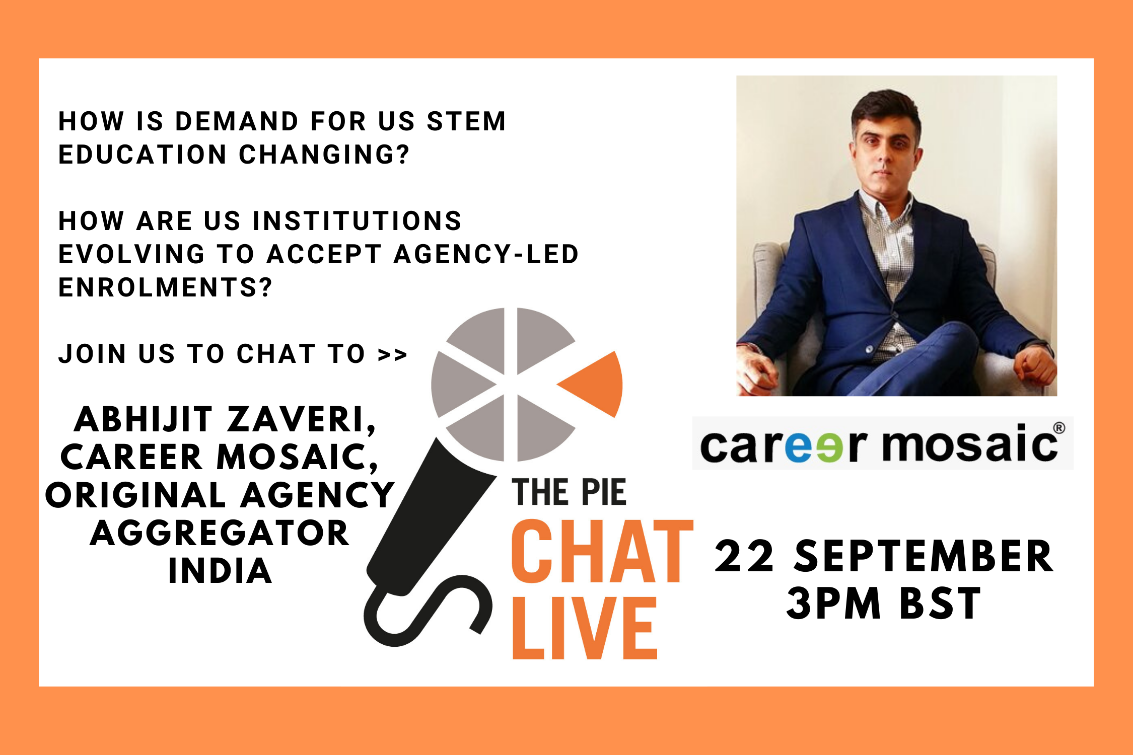 The PIE Chat Live - Abhijit Zaveri, Career Mosaic - crowdcast