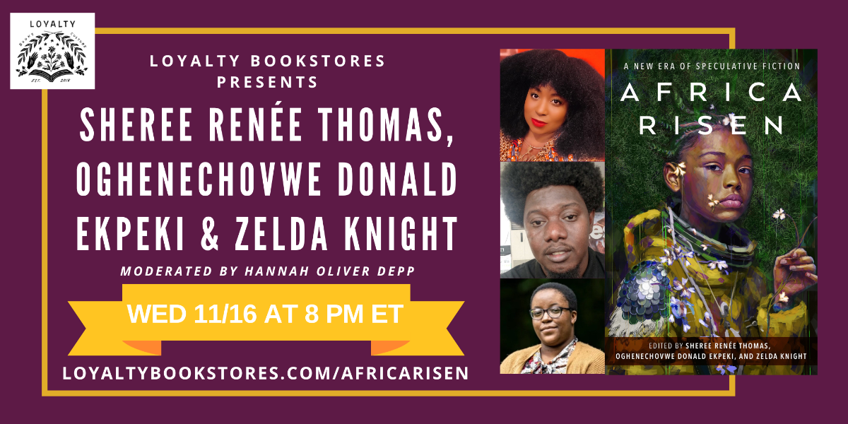 Sheree Renée Thomas, Oghenechovwe Donald Ekpeki, and Zelda Knight for AFRICA RISEN - crowdcast