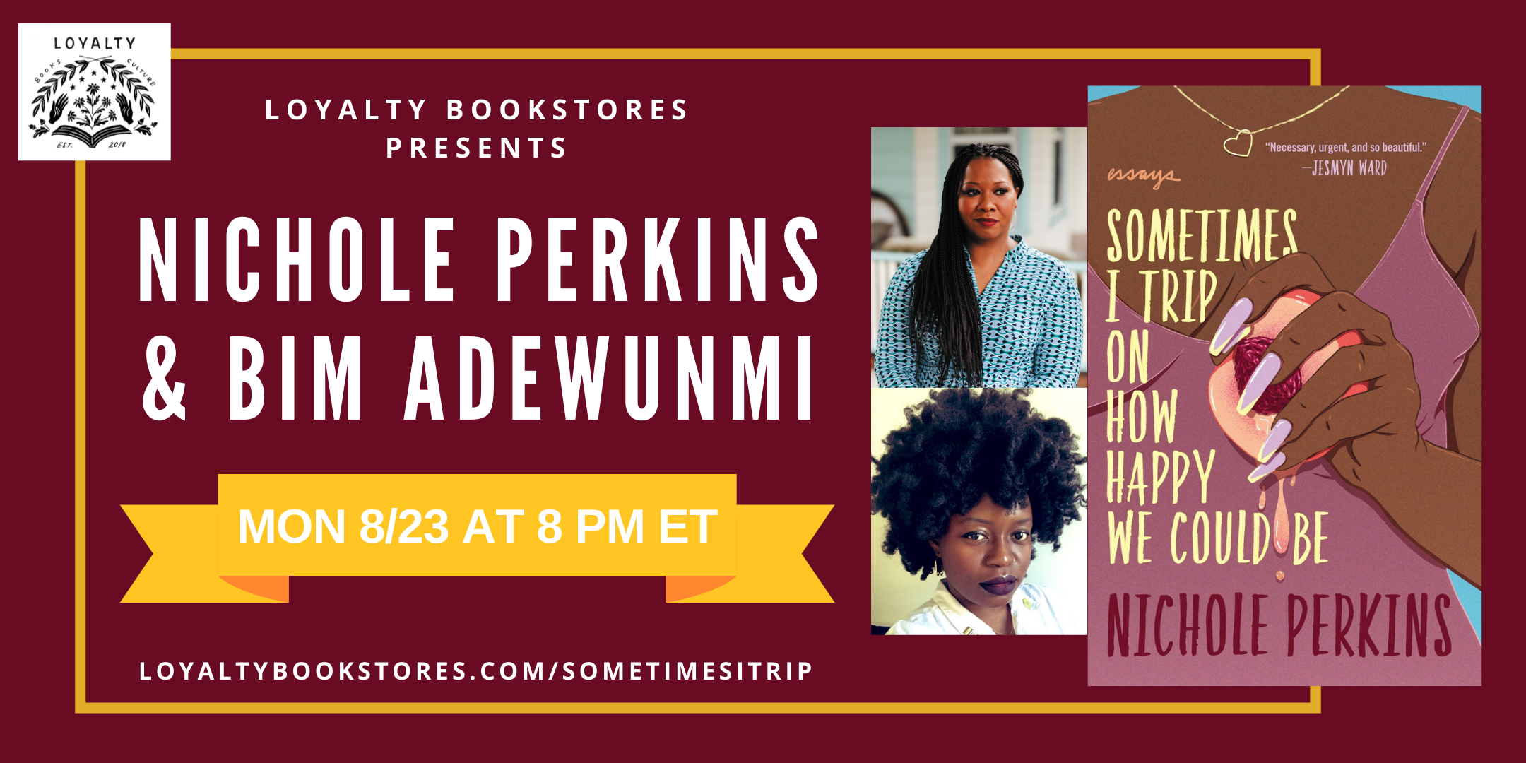 Nichole Perkins and Bim Adewunmi for SOMETIMES I TRIP ON HOW HAPPY WE ...