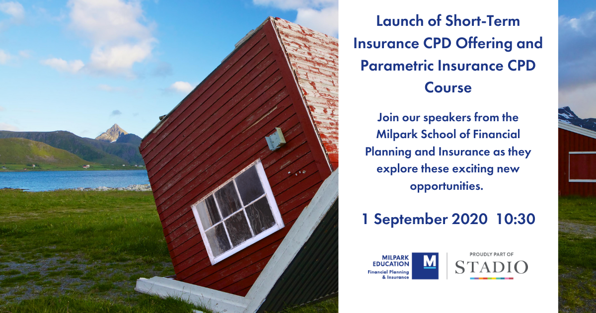 Launch of Short-Term Insurance CPD Offering and Parametric Insurance ...