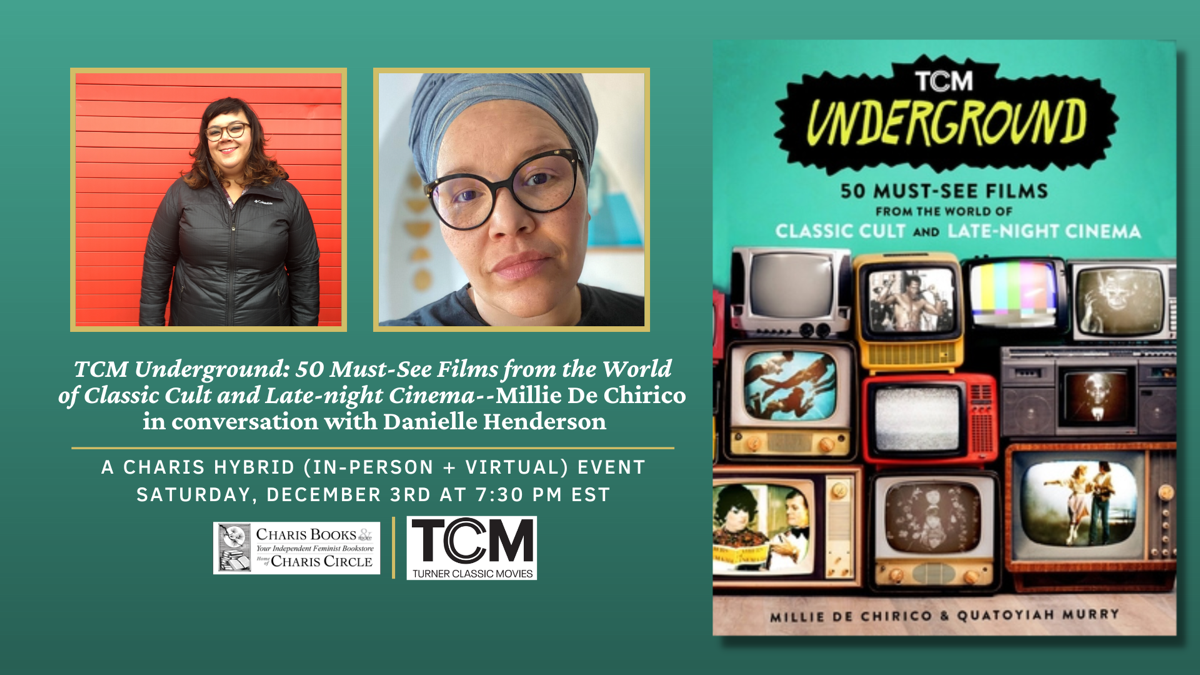 TCM Underground: 50 Must-See Films from the World of Classic Cult and ...