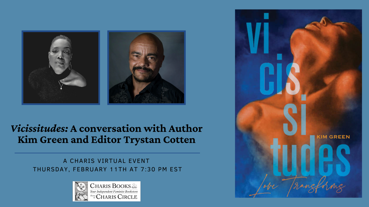 Vicissitudes: A conversation with Author Kim Green and Editor Trystan ...