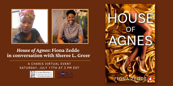 House of Agnes: Fiona Zedde in conversation with Sheree L. Greer ...