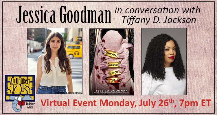 Jessica Goodman with Tiffany D. Jackson - crowdcast