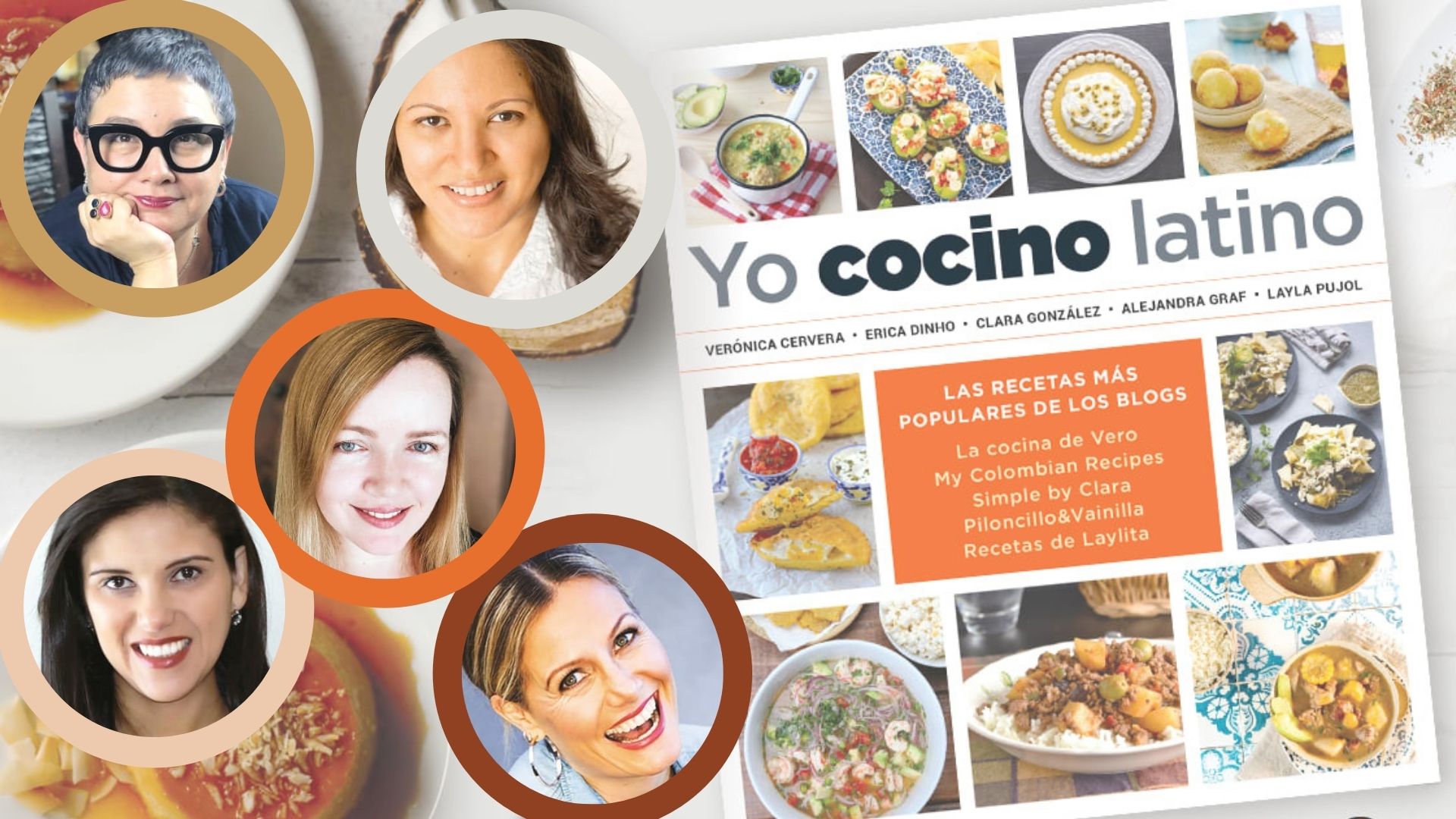 Yo cocino latino: Una noche con Verónica Cervera, Alejandra Graf, Erica ...