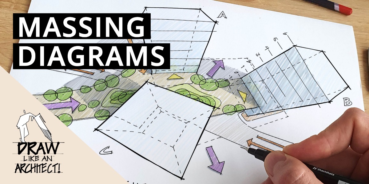 Drawing Class: Massing Diagrams - crowdcast