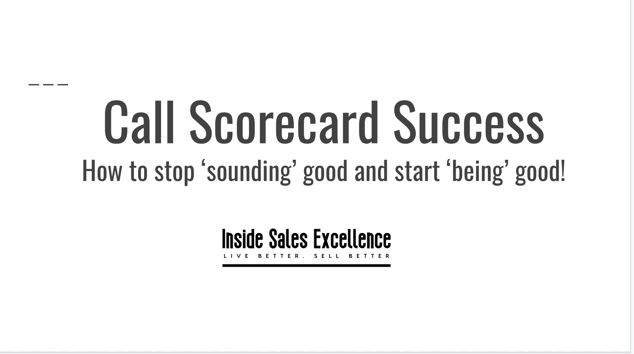 Call Scorecard Success! - crowdcast