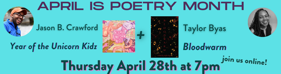 Poetry Month Special: Taylor Byas & Jason B. Crawford - crowdcast