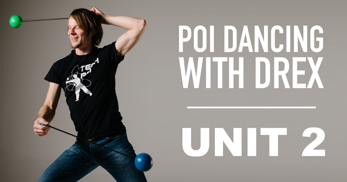Poi Dancing with Drex: Unit 2 - crowdcast