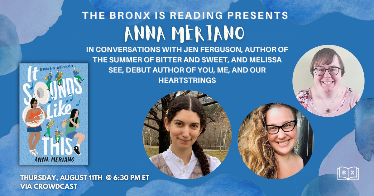 The Bronx is Reading Presents: Anna Meriano in conversation with Jen ...