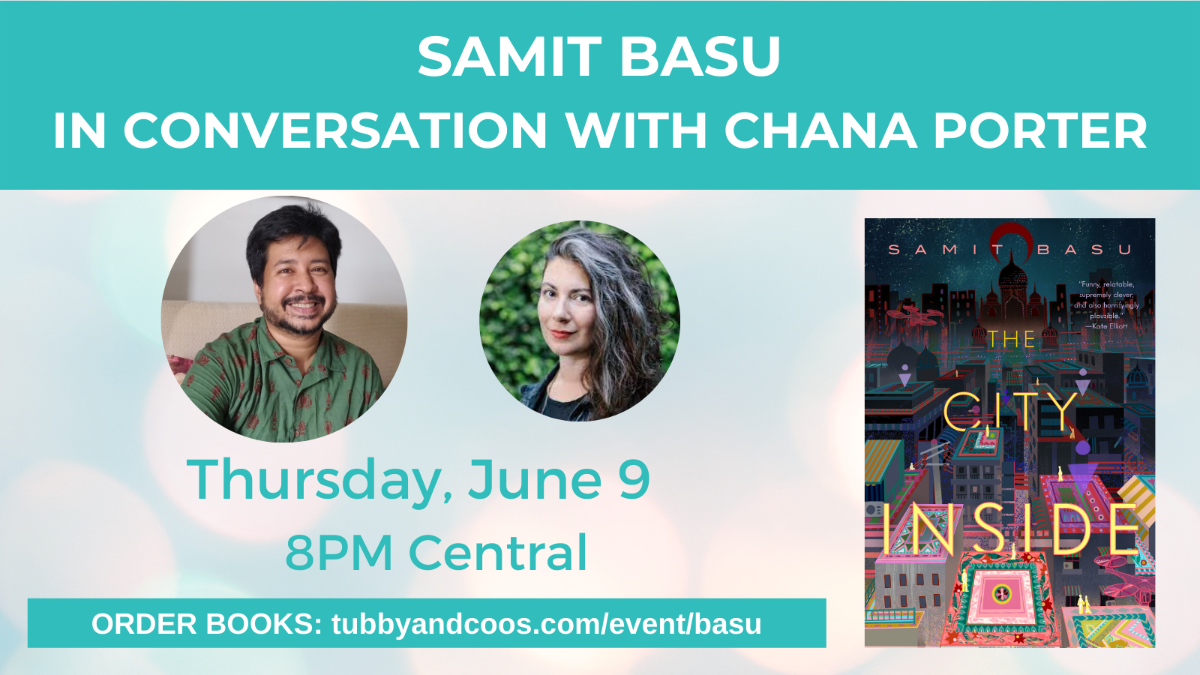 Samit Basu In Conversation With Chana Porter - crowdcast