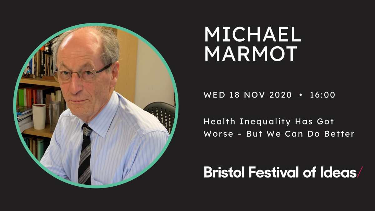 Festival of Ideas: Michael Marmot - crowdcast