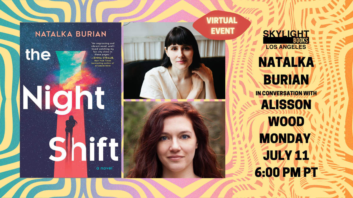 Skylit: The Night Shift by Natalka Burian, with Alisson Wood - crowdcast