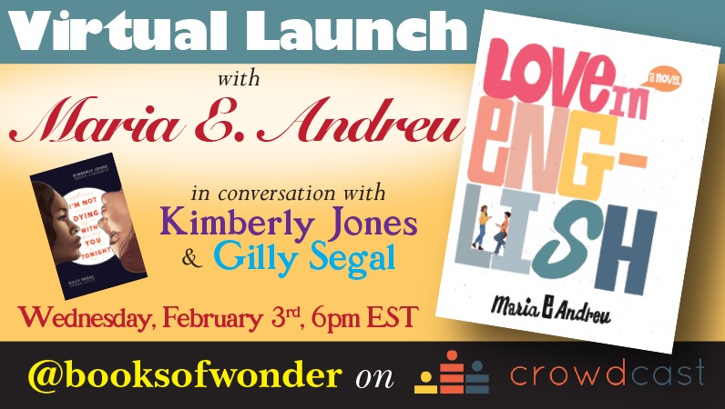 LOVE IN ENGLISH Launch Event with Maria E. Andreu, Kimberly Jones, and ...