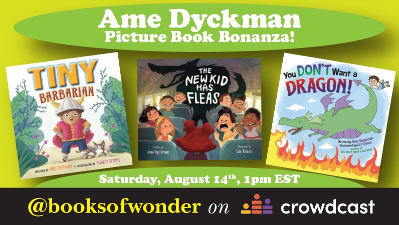 AME DYCKMAN PICTURE BOOK BONANZA! - crowdcast