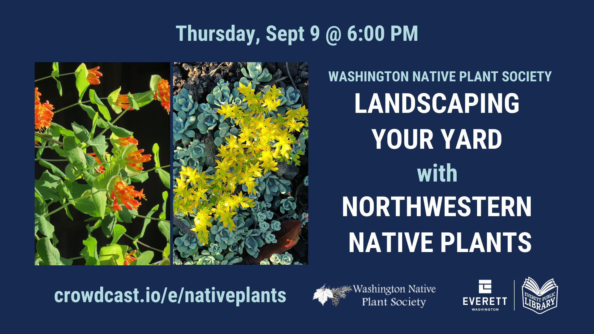 Landscaping Your Yard with Northwestern Native Plants - crowdcast