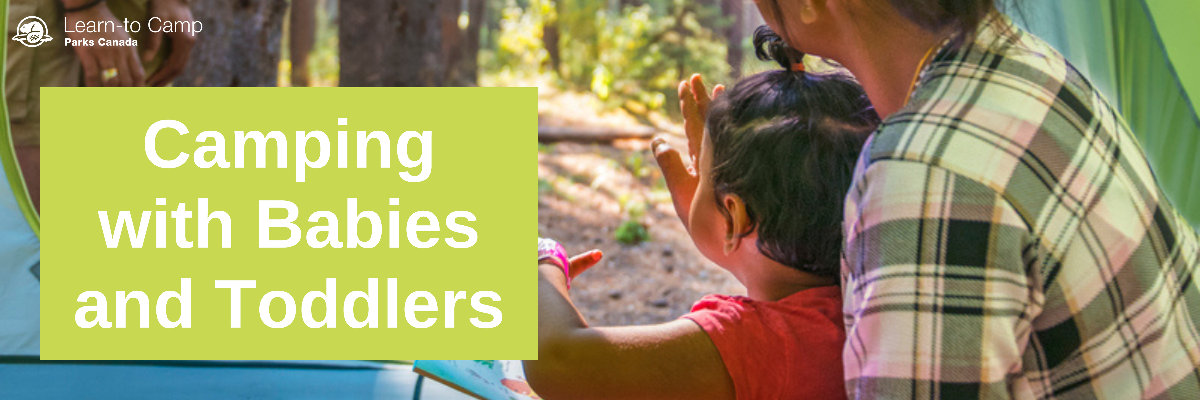 Camping with Babies and Toddlers - crowdcast